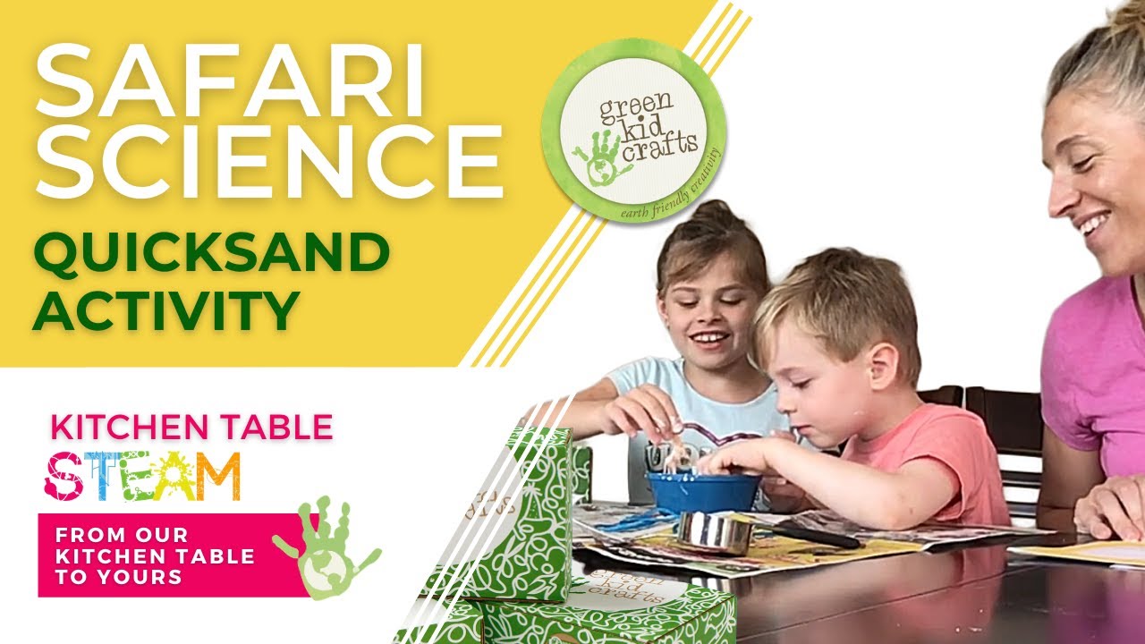 Green Kid Crafts Safari Science - Quicksand Activity