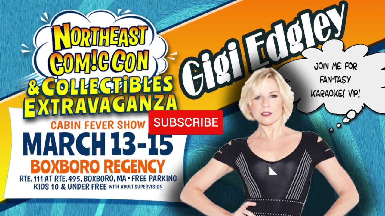 NorthEast ComicCon presents Gigi Edgley from Farscape! March 13-15, autographs, selfies, & karaoke!
