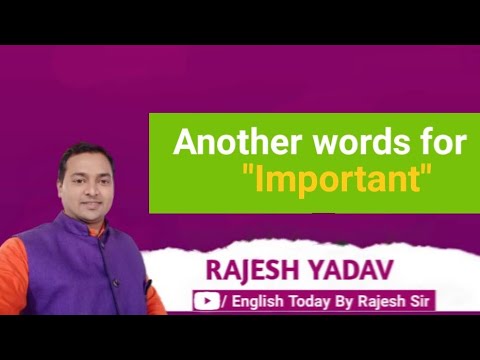 Another words for' Important'