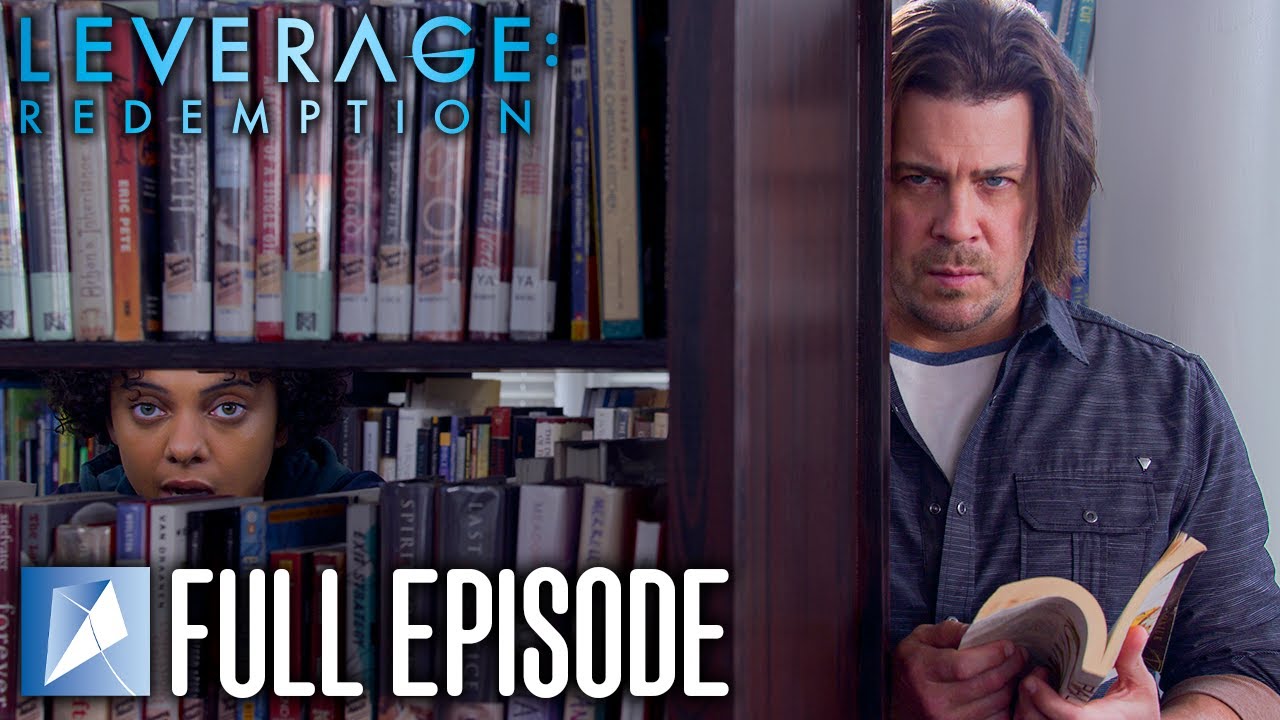 Leverage: Redemption | The Bucket Job | Season 1 Episode 9 | Official Episode
