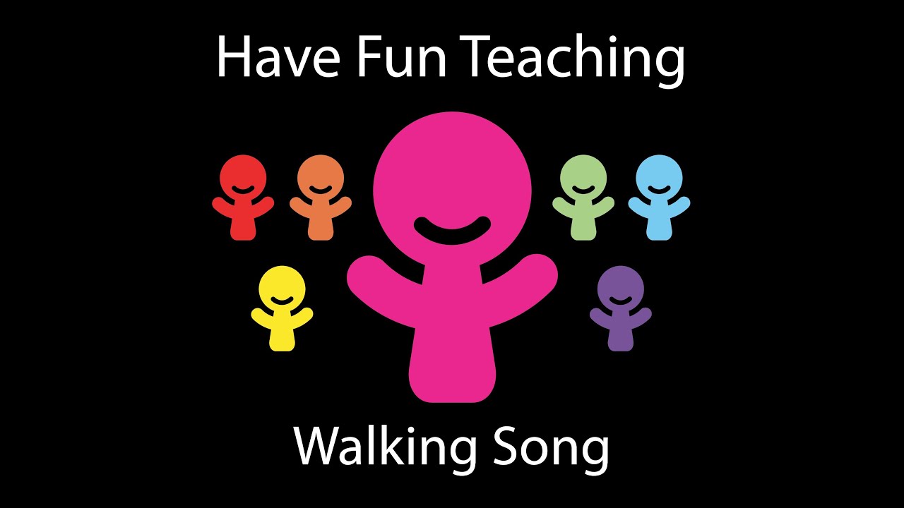 Walking Song