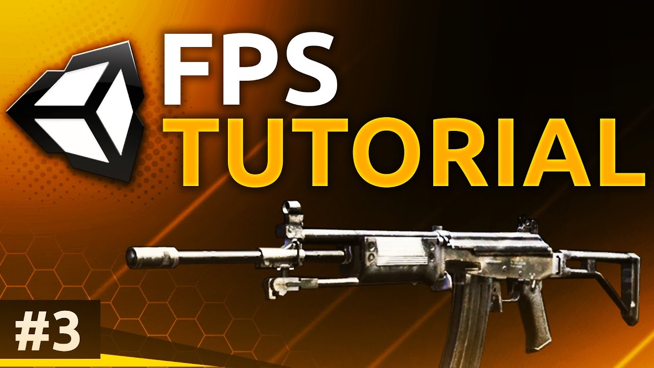 Unity FPS Tutorial 3 - Animation