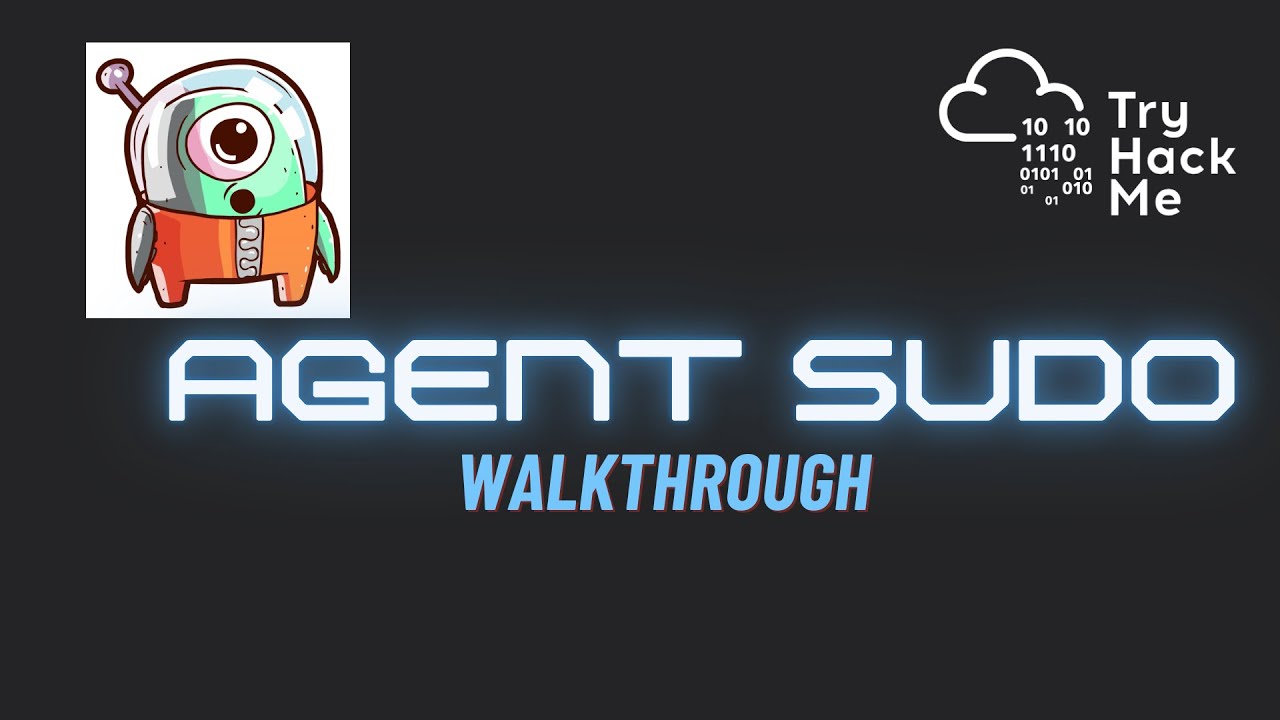 Agent Sudo TryHackMe Walkthrough | Complete Beginner-Friendly Guide