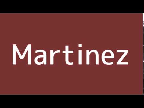 How to say Martinez in Spanish