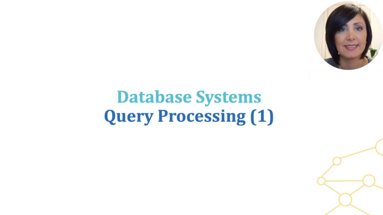 DBS: 4.1. Query Processing (1): Introduction