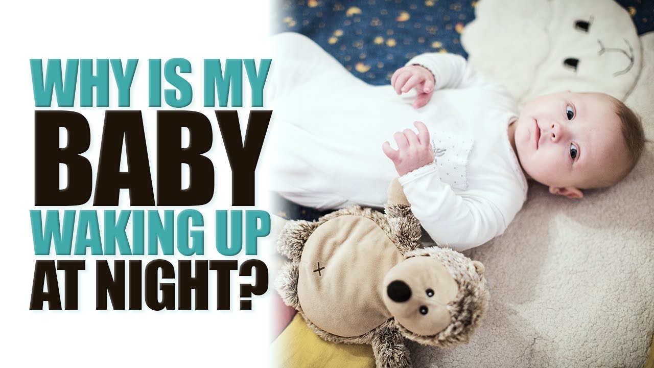 Why is My Baby Waking Up at Night?
