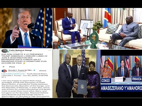 PREZIDA TRUMP AMAZE GUTANGAZA ISINYWA RY’AMASEZERANO Y’AMAHORO HAGATI Y’U RWANDA NA CONGO KUWA MBERE