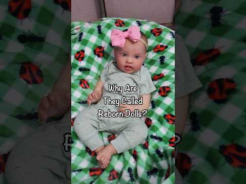 Why are they called reborn dolls? #reborns #reborndoll #rebornbaby #siliconebaby #dollcollecting