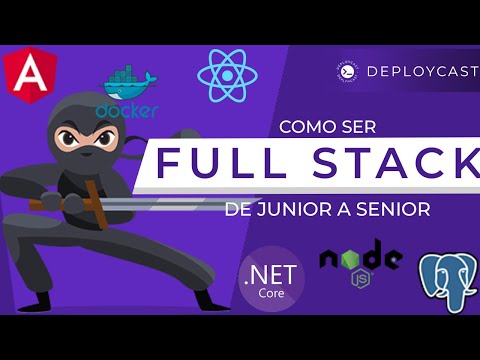 ¿Cómo me hago Full Stack?: Guía desde Junior a Senior.