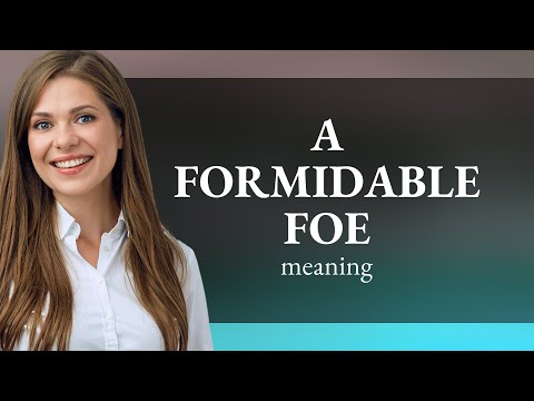 Unlocking Language: The Intricacies of "A Formidable Foe"