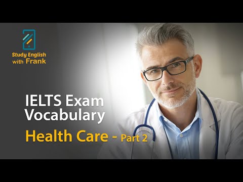 IELTS Vocabulary - Health Care Part 2