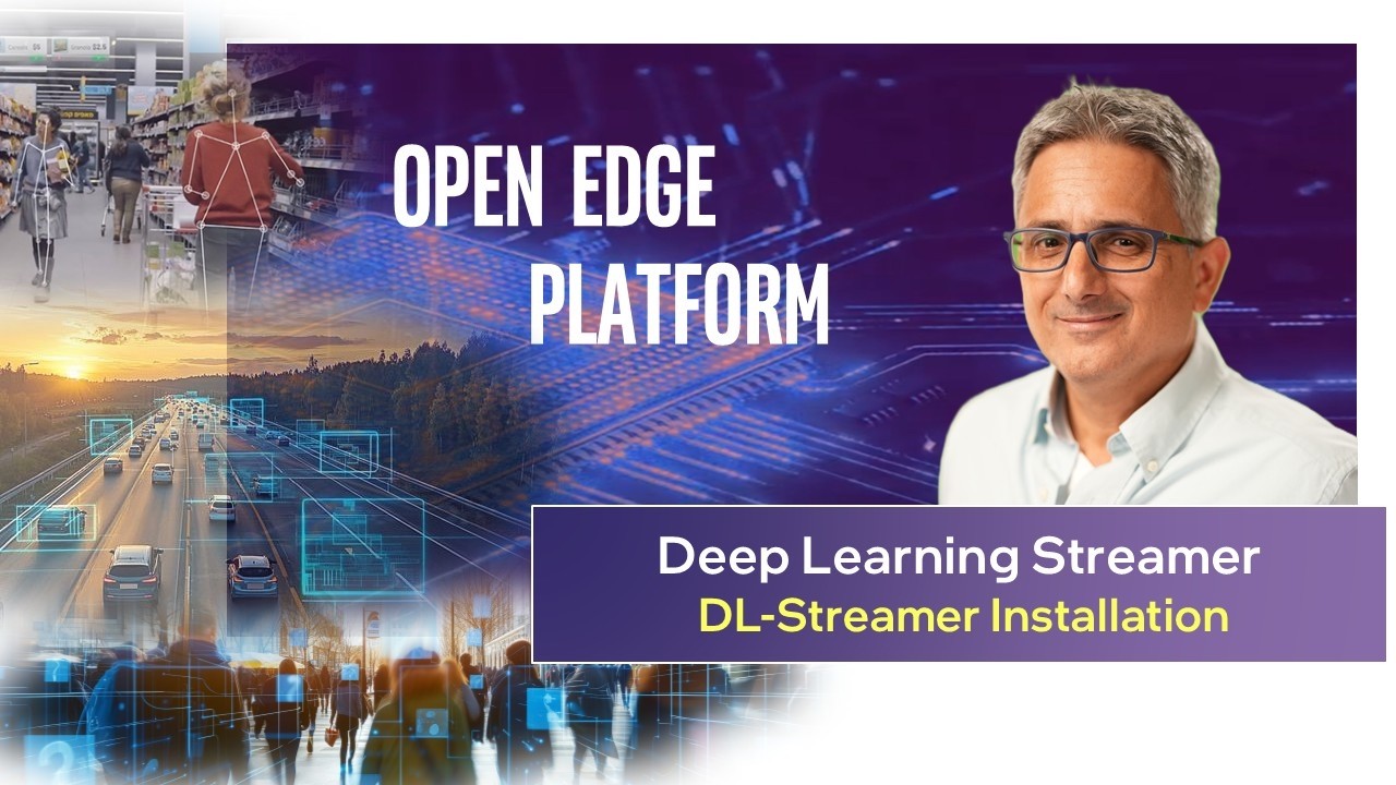 Deep Learning Streamer Installation | Intel Software
