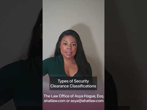 Brief Overview of Security Clearance Classifications