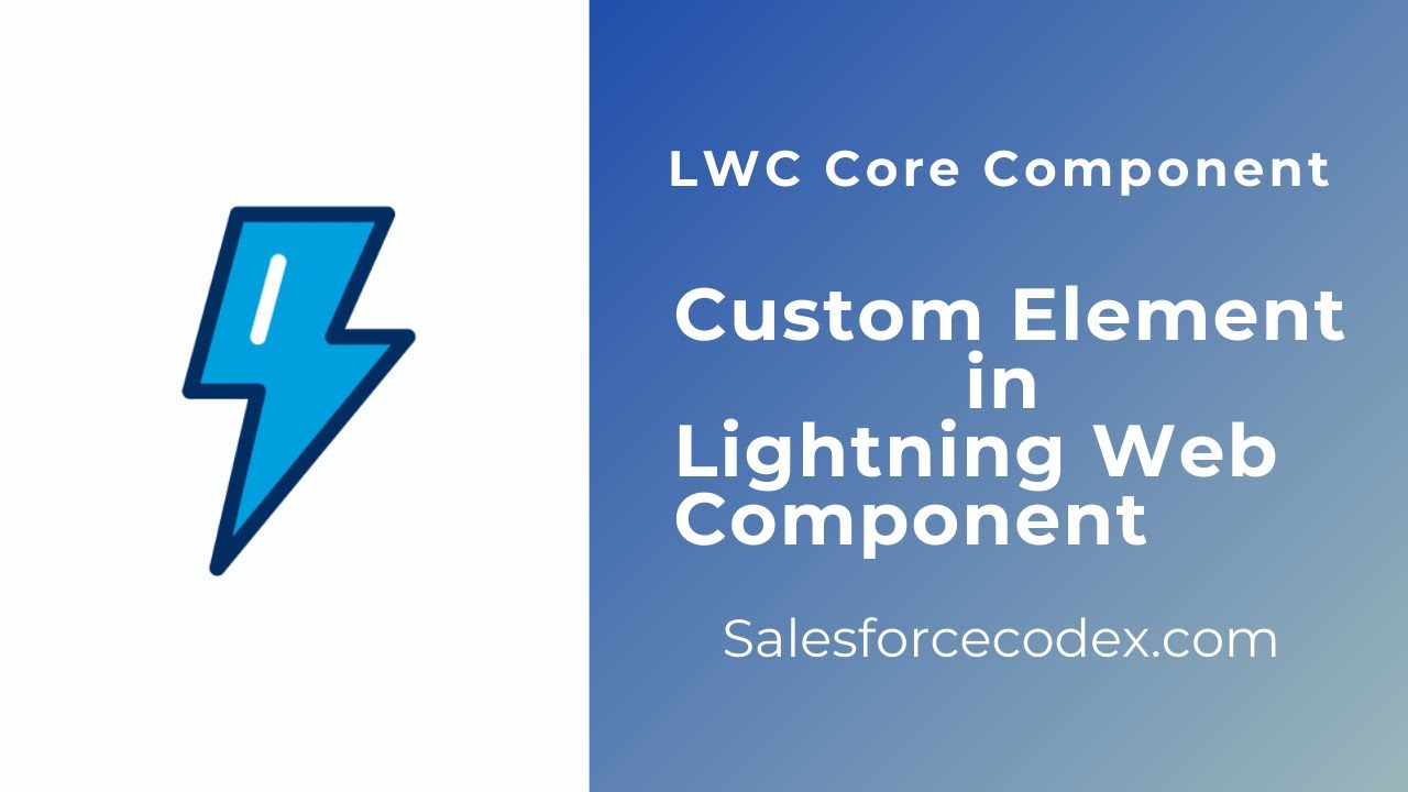 Lightning Web Component  - Custom Element