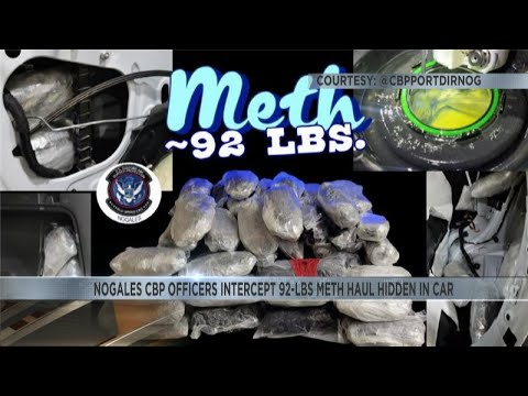 Nogales officers find 92 pounds of meth hidden in car at border
