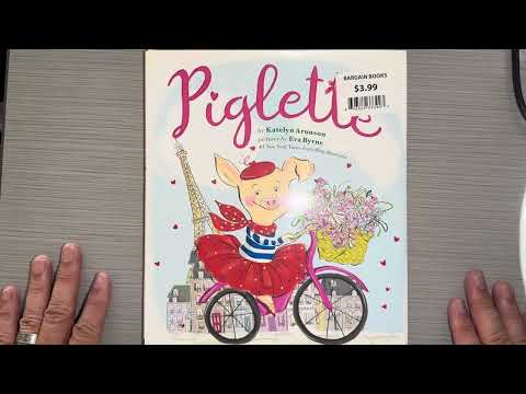 Piglet by Katelyn Aronson for Viking Penguin Random House Publishing, read aloud for kids