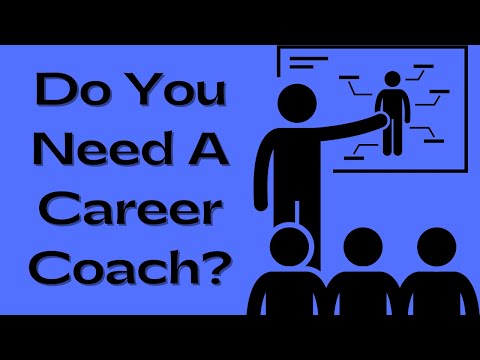 What Is A Career Coach | Do I Need A Career Coach | BeingMindful