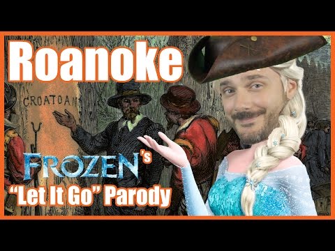 Roanoke (Frozen's "Let It Go" Parody) - @MrBettsClass