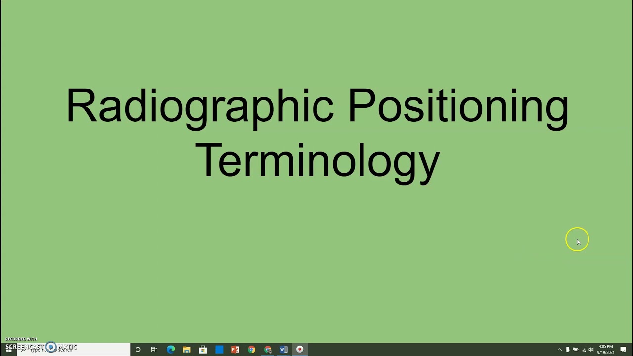 Rad Posittioning terminology basics