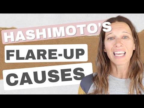 Hashimotos Flare Up Causes and Triggers? (and what to do)