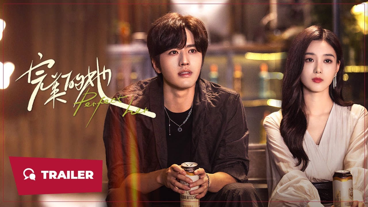 Perfect Her - Sinopsis, Pemain, OST, Episode, Review