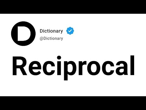 Reciprocal Meaning In English