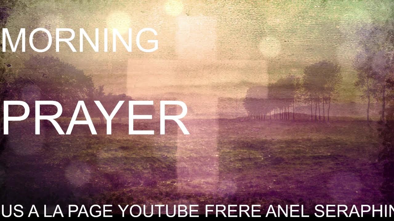 BONDYE SE LAVI ETERNEL  -,MARDI-22Août 2023 PRIERE DU  MATIN AVEC  FRERE ANEL SERAPHIN