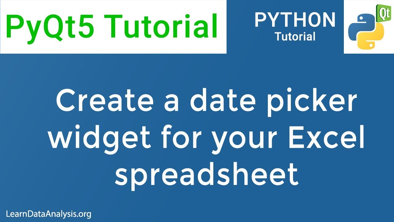 PyQt5 Tutorial | Create a date picker widget for your Excel spreadsheet with QCalendar widget