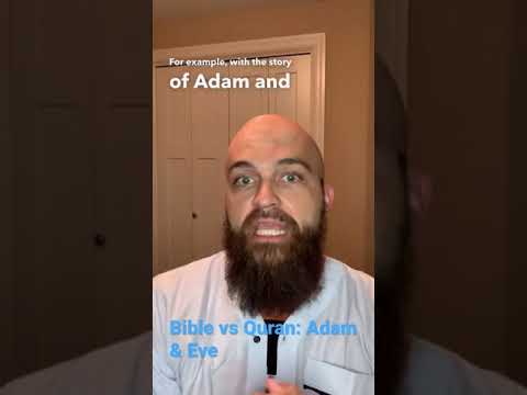 Bible vs Quran: Adam & Eve