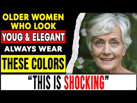 8 Colors That Make Older Women LOOK YOUNG, Radiant, and Turn Heads (Science-Backed!)