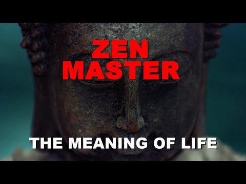 Discover the Meaning of Life: A Zen Story