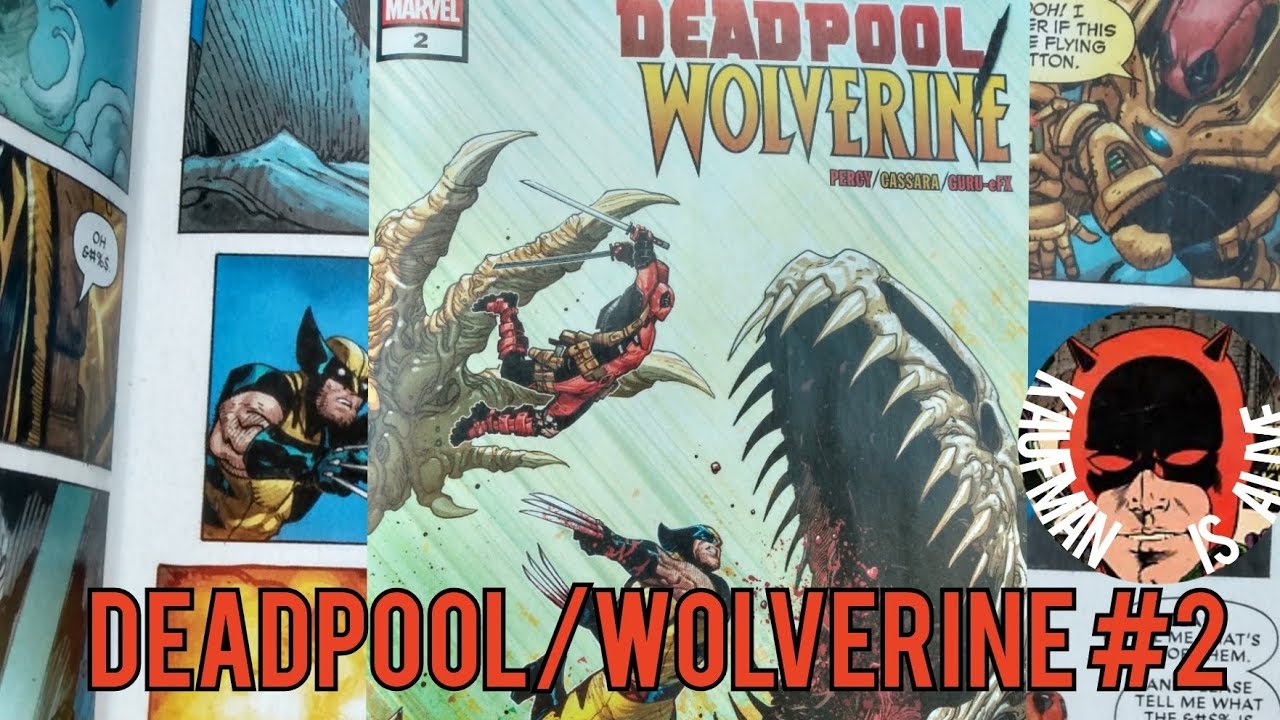 Deadpool/Wolverine Issue 2 Review