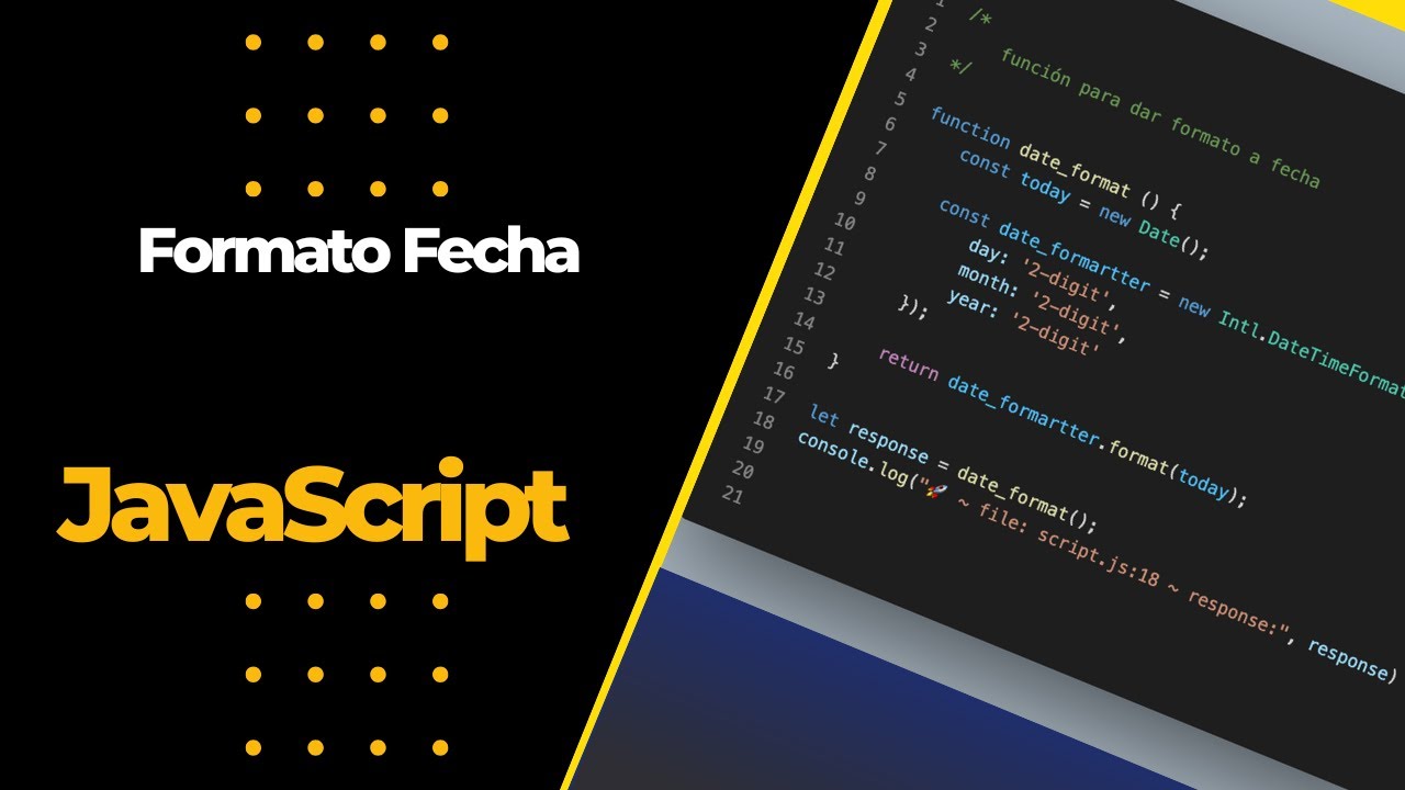 Formato Fecha (Intl.DateTimeFormat) | Javascript
