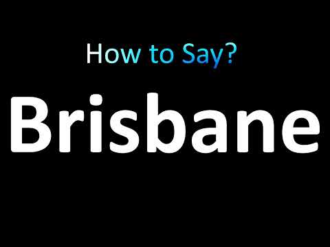 How to Pronounce Brisbane (correctly!)
