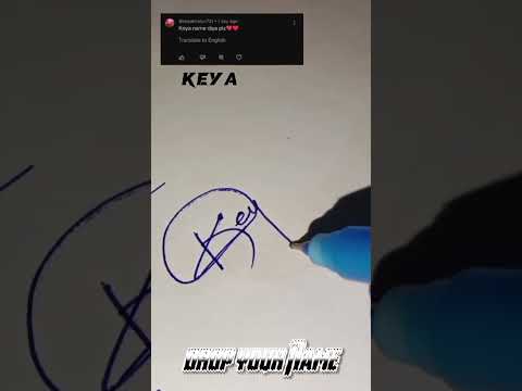 keya name art signature. #sign #namesign #signaturestyle #calligraphy #ytshorts