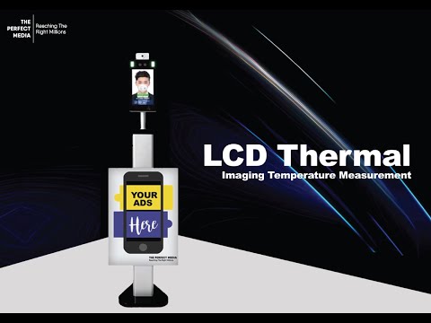 Customizable LCD with Thermal Imaging Temperature Measurement - The Perfect Media