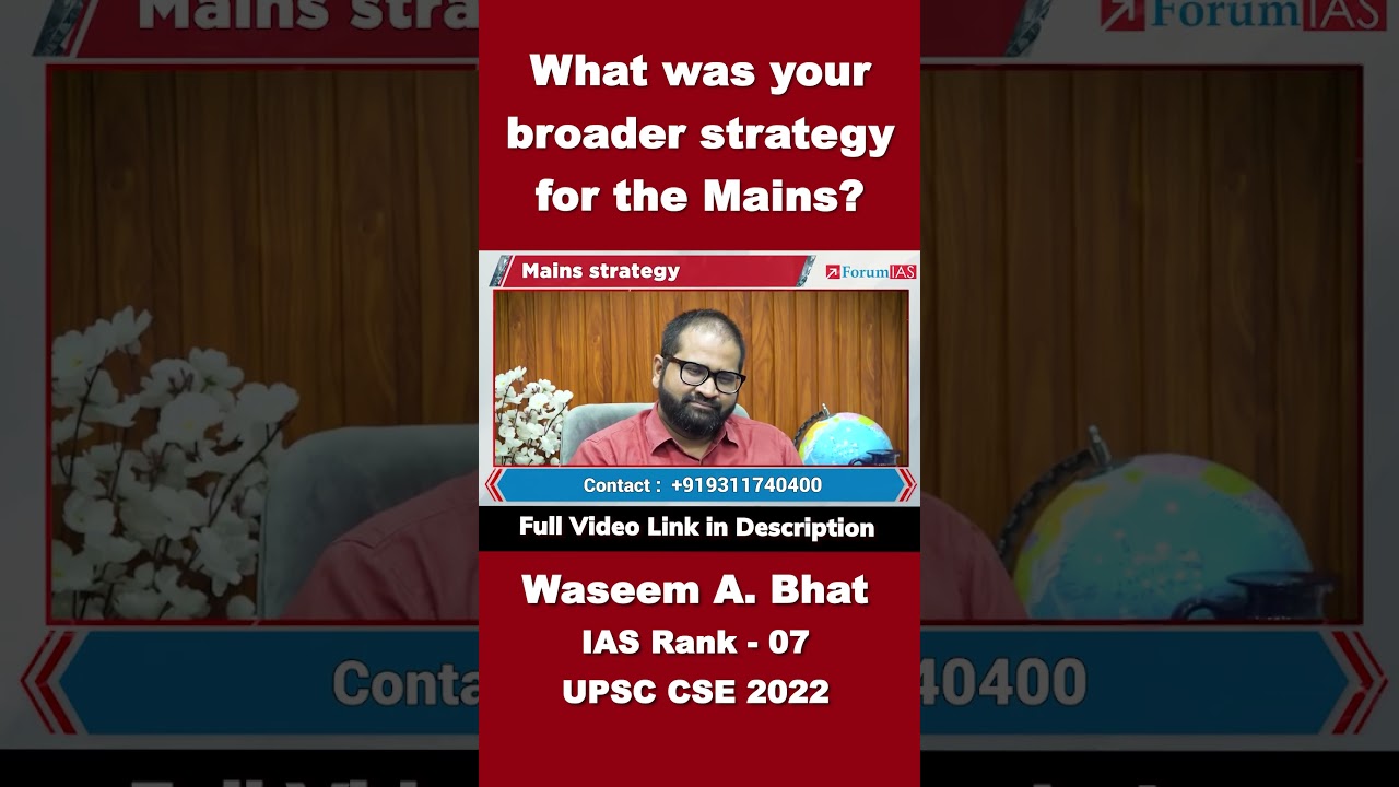 What was your broader strategy for the Mains | Waseem Ahmad Bhat | IAS Rank-7 | #shorts