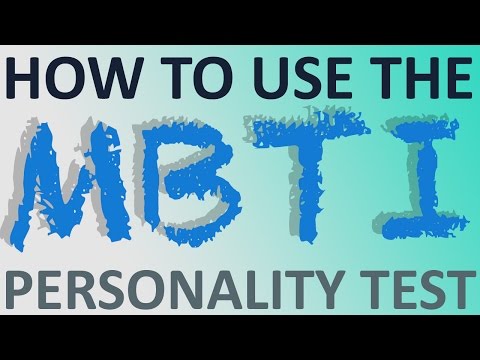 How to Use the Myers-Briggs (MBTI) Personality Test