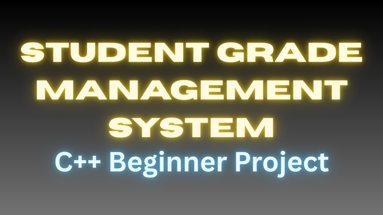 C++ Student Grade Management System | Beginner Friendly C++ Project with Arrays | @ExcitedNuclei