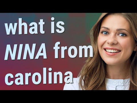 Nina from carolina | meaning of Nina from carolina