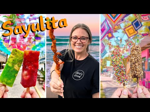 SAYULITA Food Guide and TRAVEL TIPS!! Mexico's BEST VACATION Destination!🇲🇽