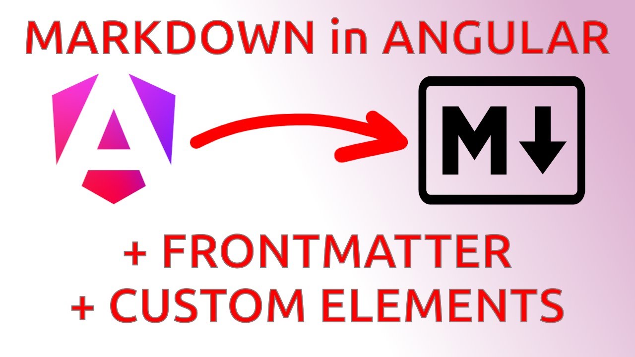 Render Markdown in Angular + Frontmatter and custom elements