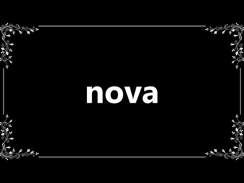 Nova - Definition and How To Pronounce
