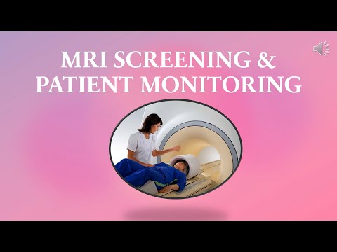 MRI ARRT Review - MRI SCREENING, MRI Safety, PATIENT Care, Patient MONITORING