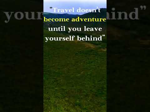 BEST TRAVEL QUOTES IN THE WORLD WITH VIDEOS