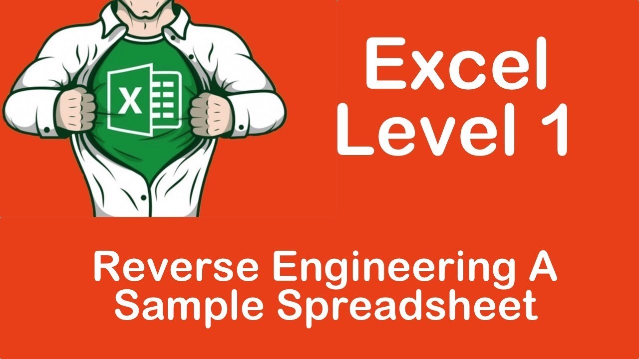 Reverse Engineering A Sample Spreadsheet Template