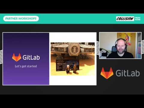 Develop CI/CD best practices with GitLab - Workshop at Collision from Home by Michael Friedrich