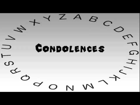 How to Say or Pronounce Condolences
