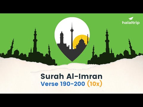 Surah Al-Imran: Benefits & Meanings, of the Last 10 Verses
