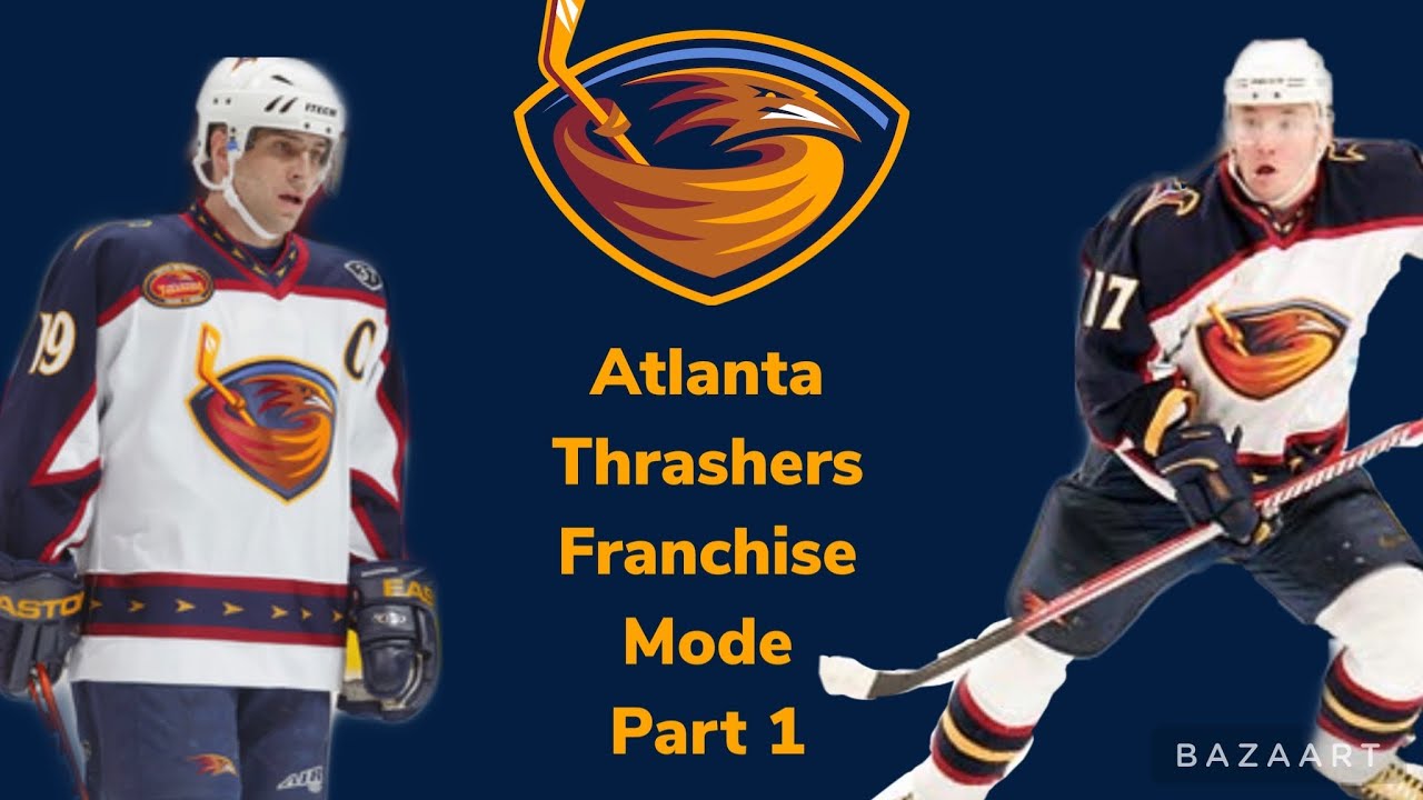 Atlanta Thrashers Franchise Mode part 1